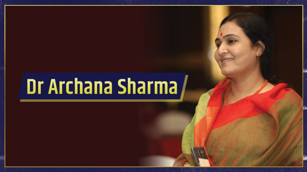 Dr Archana Sharma: A Woman Leader Wins Millions Of Hearts With Her Exceptional Work - EBNW Story