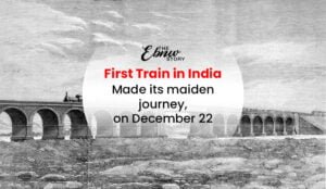 First Train In India- Made Its Maiden Journey, On December 22 - EBNW Story