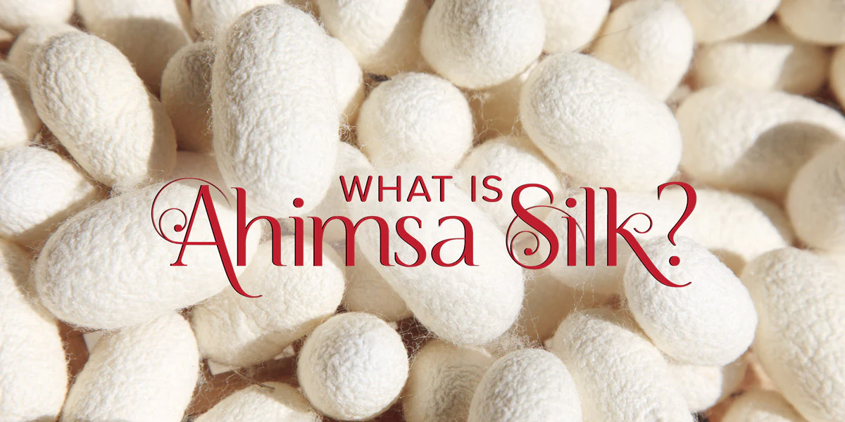What Is Ahimsa (Peace) Silk? - EBNW Story